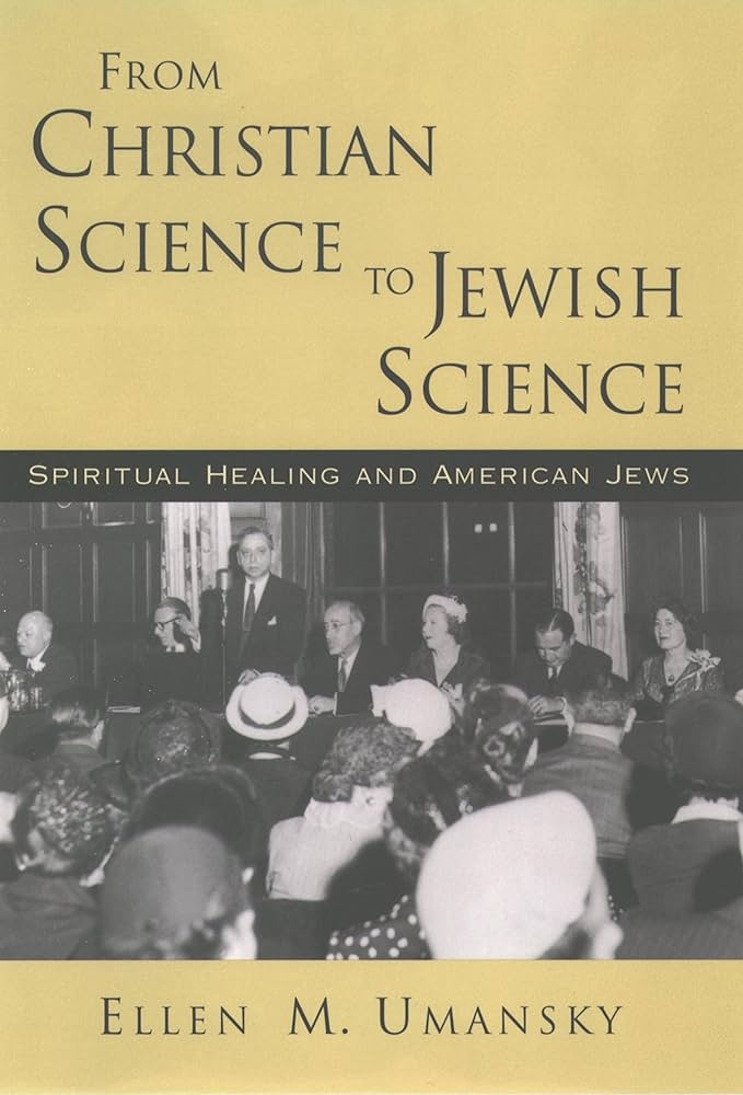 Christian Science as Jewish Tradition — The Revealer